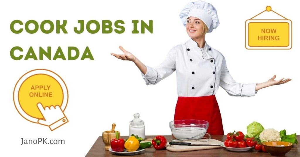 Cook Jobs in Canada 2026 (New Vacancies Available)